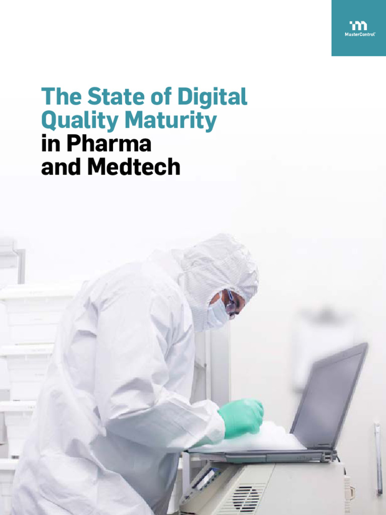 The State of Digital Quality Maturity in Pharma and Medtech | PDF | Quality Management System ...