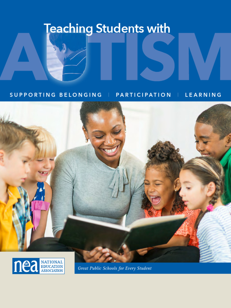 NEA Guide_ Teaching Students With Autism | PDF | Autism Spectrum | No ...
