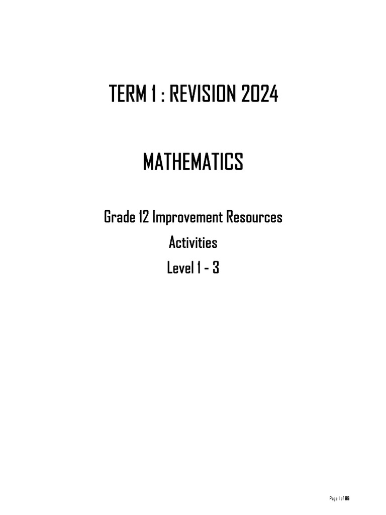 Revision Doc Grade 12 Level 1-3 Problems Term 1 2024 | PDF | Asymptote | Sequence