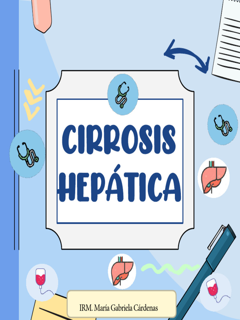 Cirrosis Hepática: Causas, Síntomas y Tratamiento | PDF | Cirrosis | Causas de la muerte