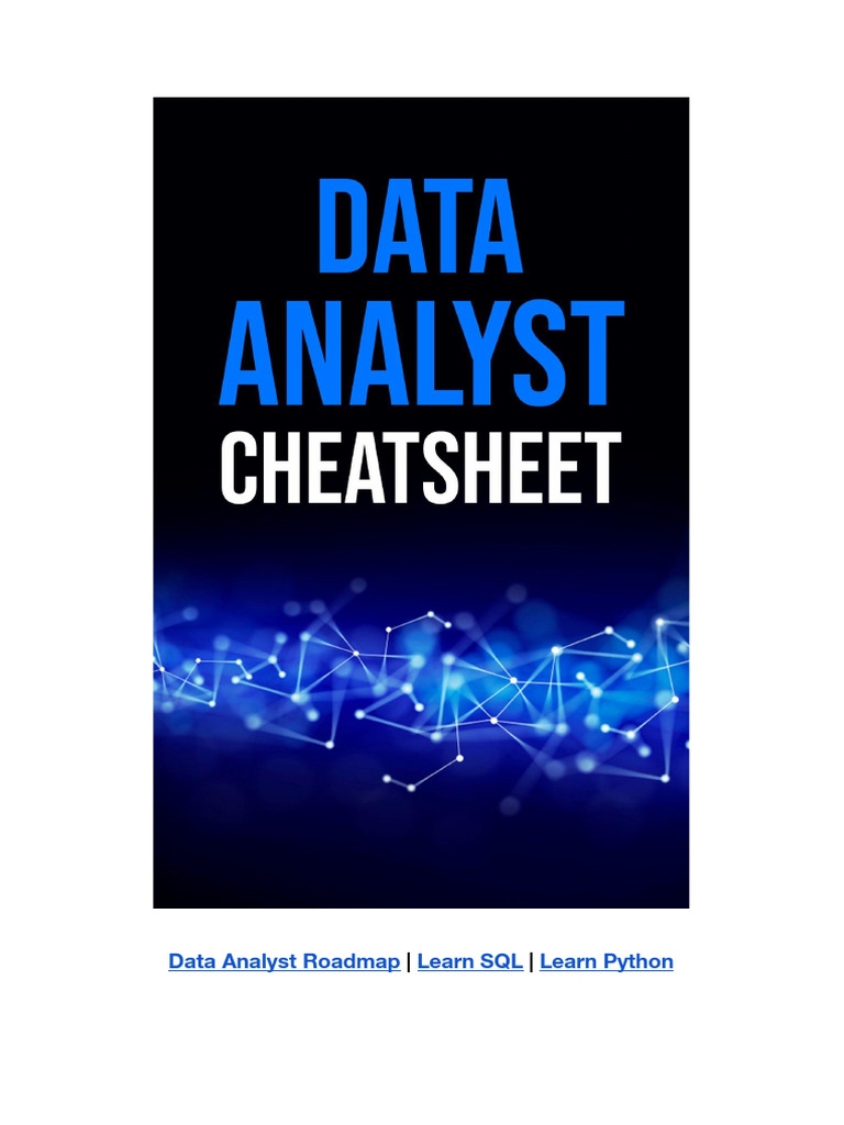 Data Analyst Cheatsheet | PDF Data Analyst Cheatsheet | PDF