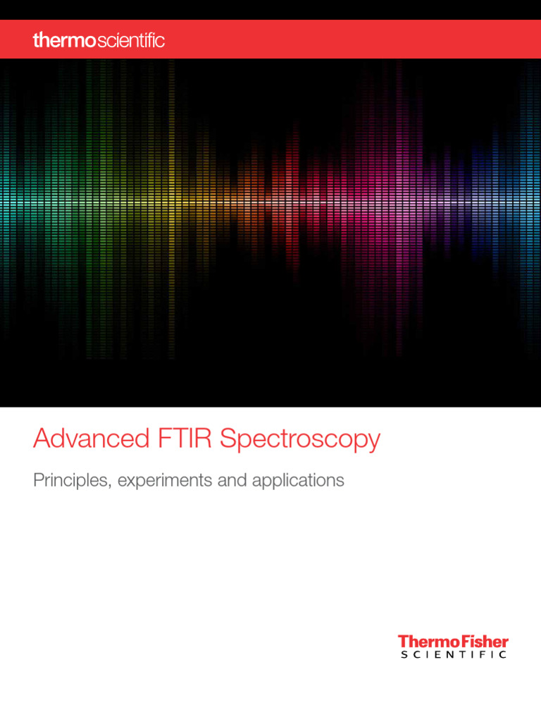 18-Advanced FTIR Spectroscopy 2024 | PDF | Ultraviolet–Visible Spectroscopy | Interferometry