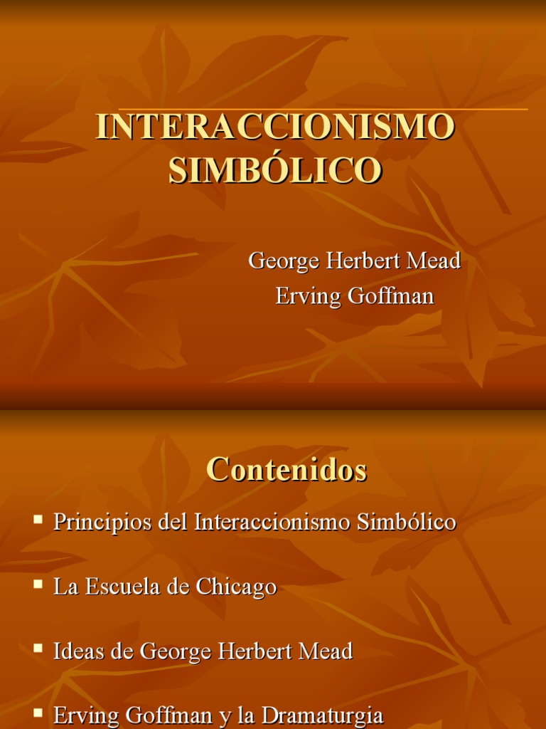 Interaccionismo simbólico y sus teóricos | PDF