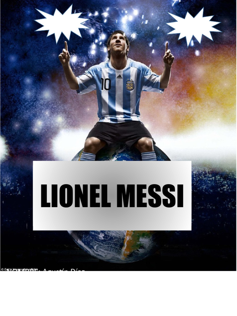 Lionel Messi: Trayectoria y Logros | PDF | Deportes y actividades al ...