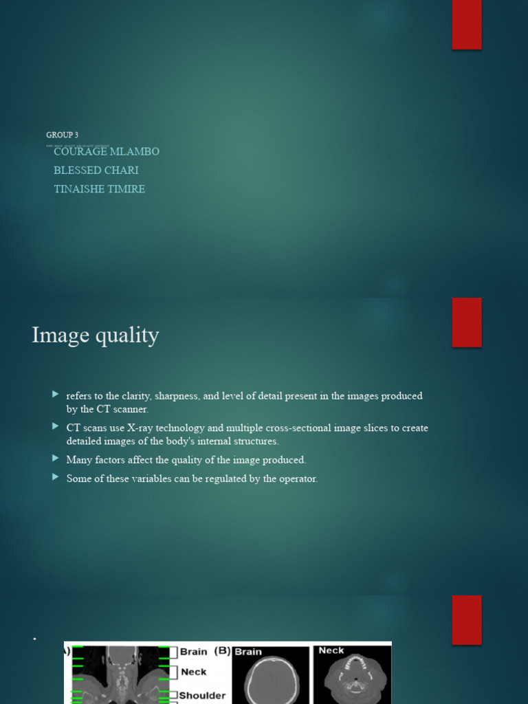 Edited CT Pres GRP 3 | PDF | Ct Scan | Recording