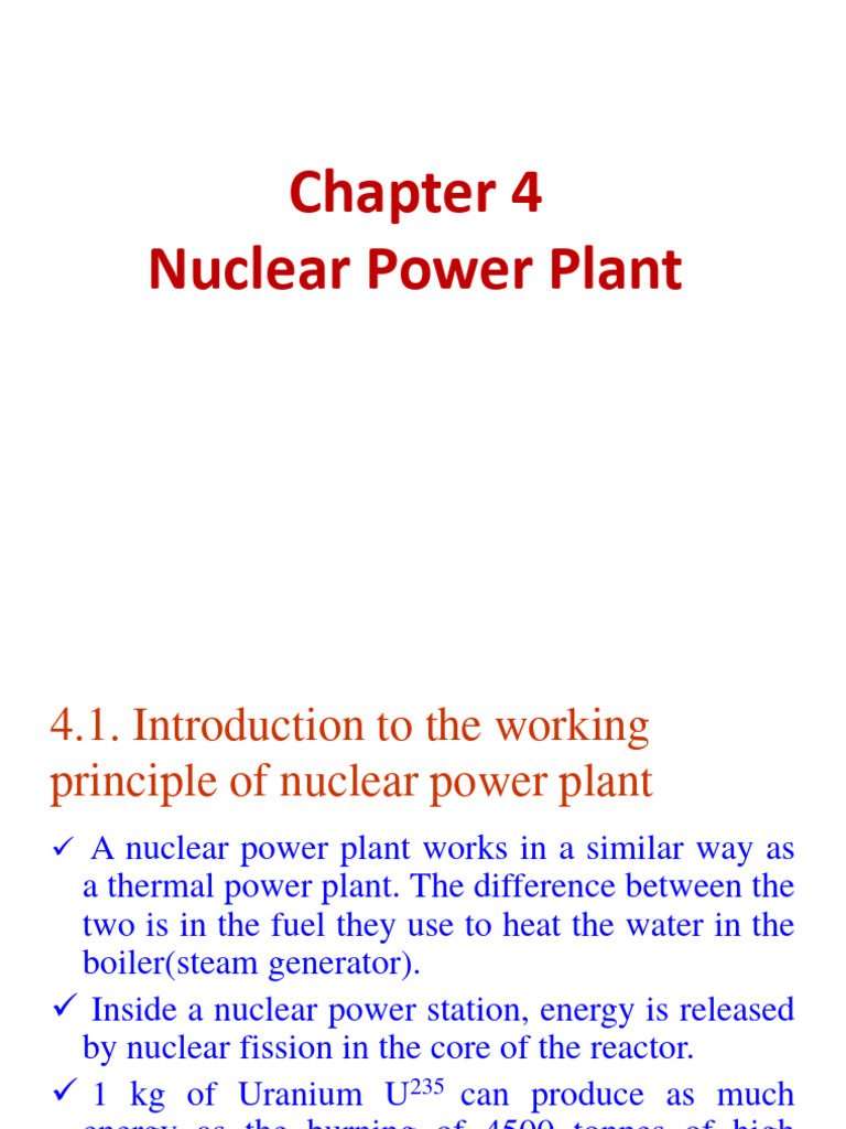 Chapter 4-Nuclear Power Plant | PDF | Nuclear Reactor | Nuclear Fission