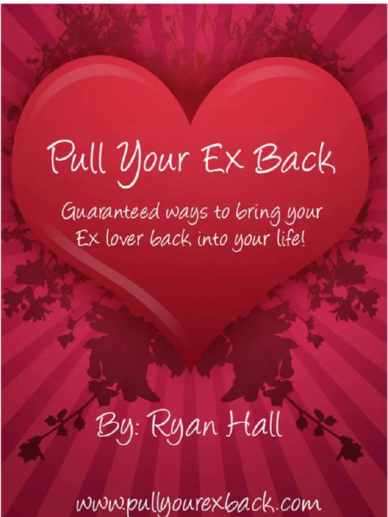 Pull Your Ex Back | PDF | Feeling | Thought