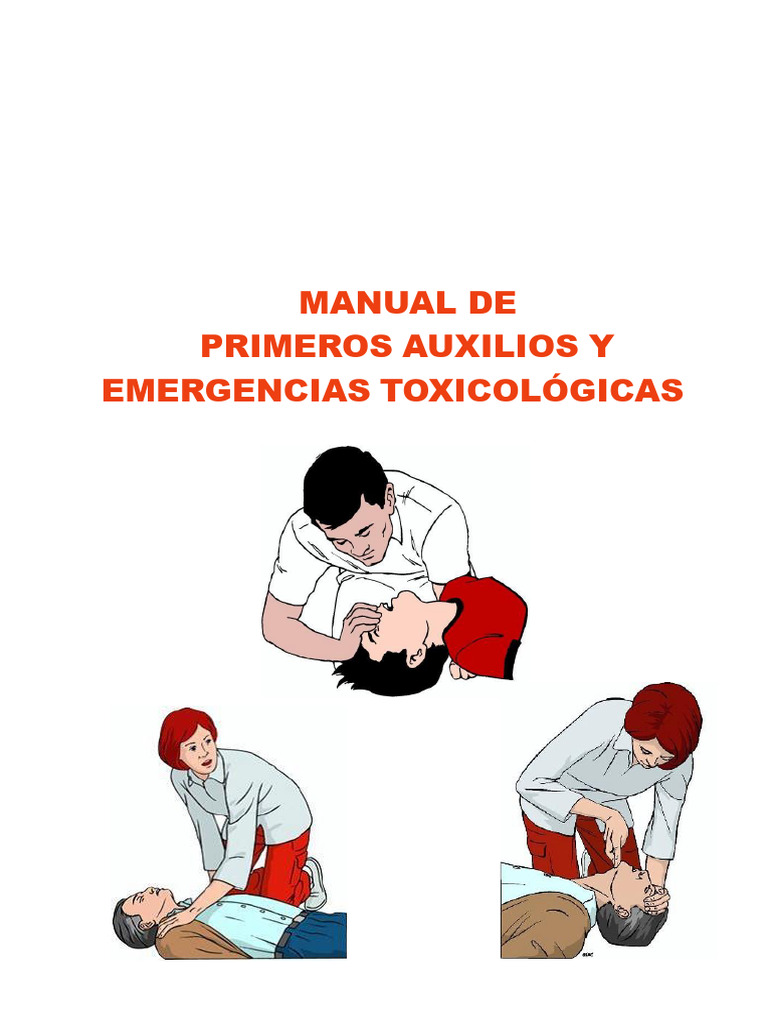 1.- Manual de Primeros Auxilios y Emergencias Toxicológicas | PDF | Herida | Primeros auxilios