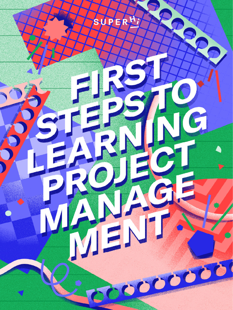 First Steps To Learning Project Management | Download Free PDF | Agile ...