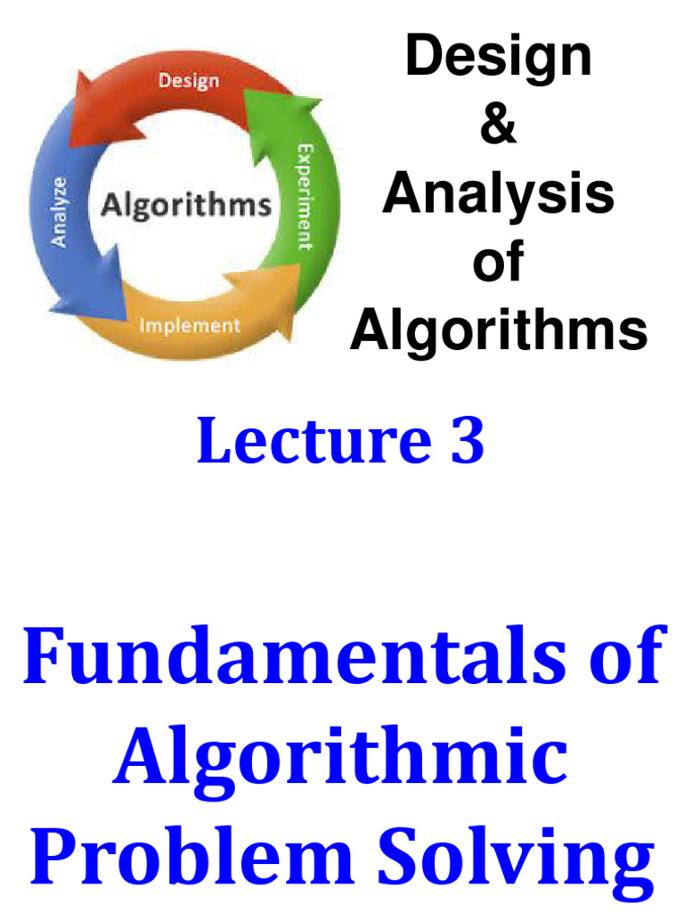 L3 Fundamentals Of Algo Problem Solving Pdf Algorithms Applied Mathematics