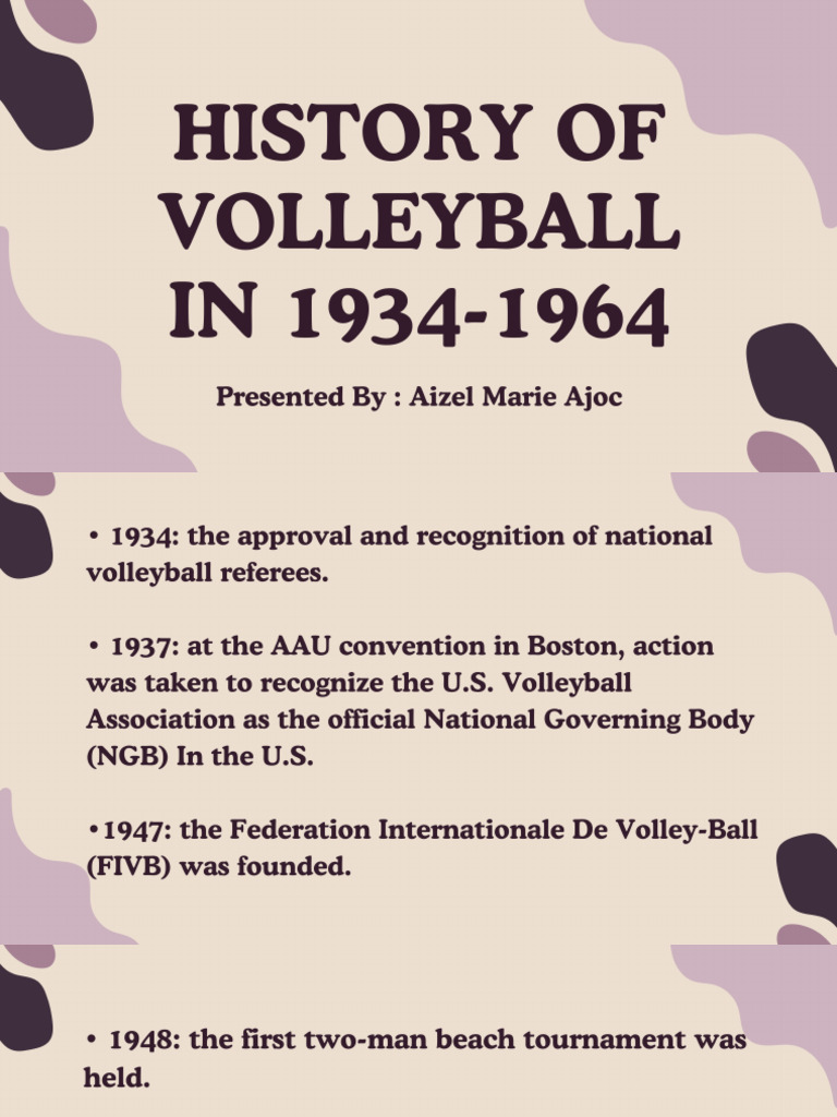 History of Volleyball 1934 1964 | PDF