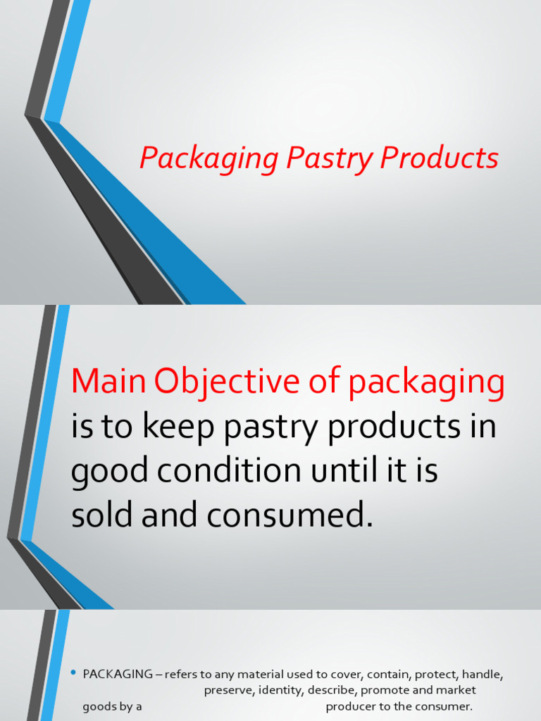 Effective Packaging for Pastry Products | PDF | Technology & Engineering