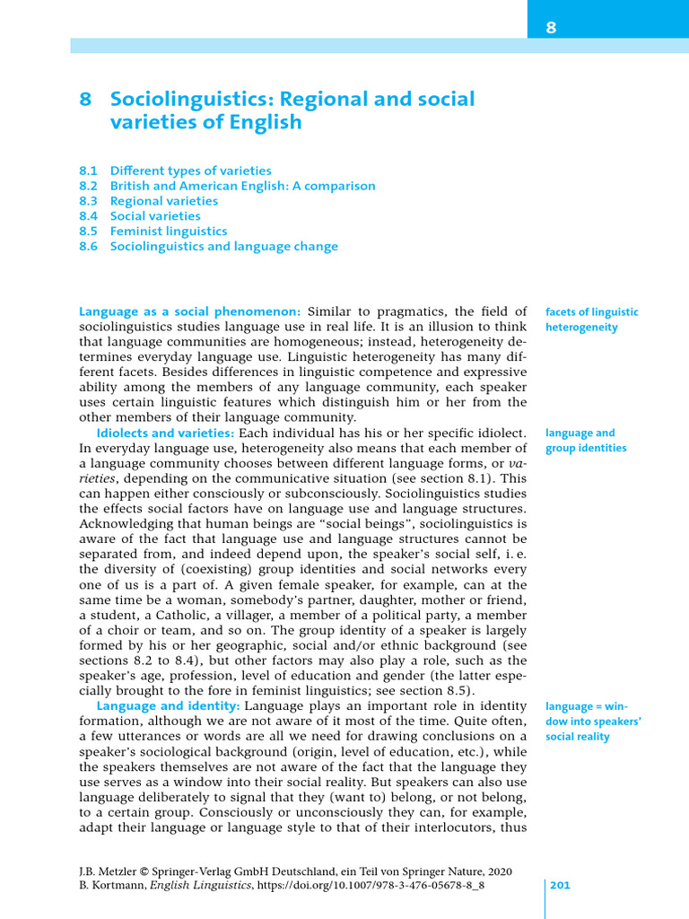 Kortmann, B. 2020. Sociolinguistics Regional and Social Varieties of English. in English ...