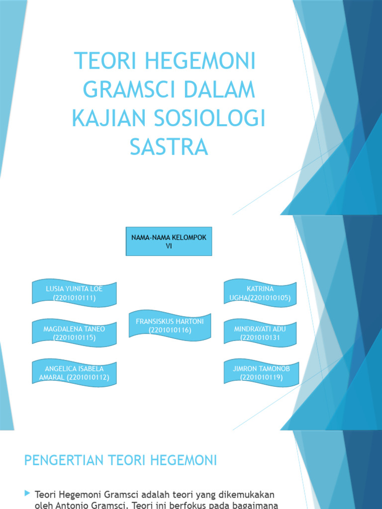 Teori Hegemoni Gramsci Dalam Kajian Sosiologi Sastra Kelompok IV | PDF ...