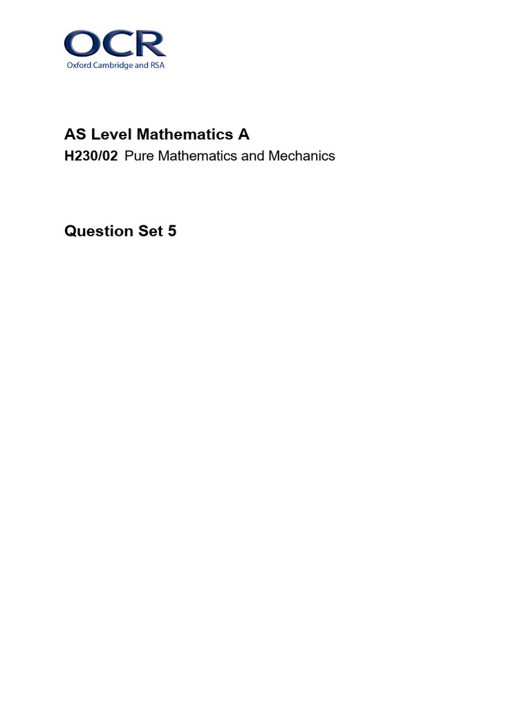 OCR AS Level Mathematics H230 - Question Set 5 | PDF | Computers