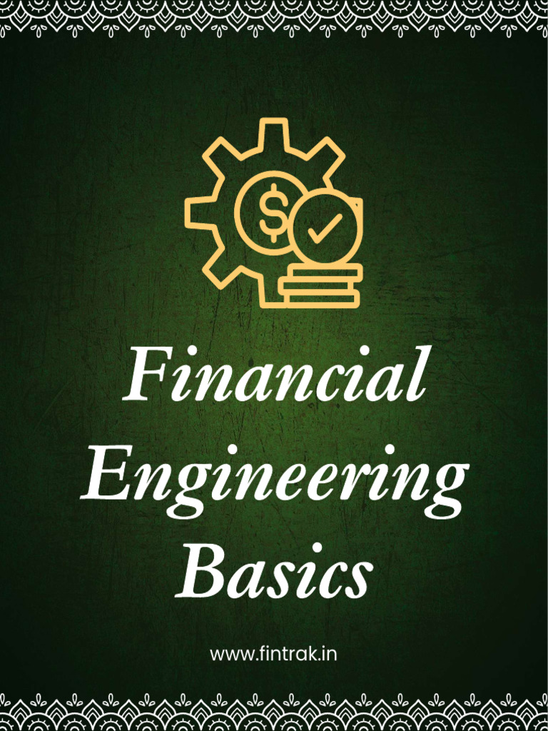 Financial Engineering | PDF | Financial Risk | Derivative (Finance)