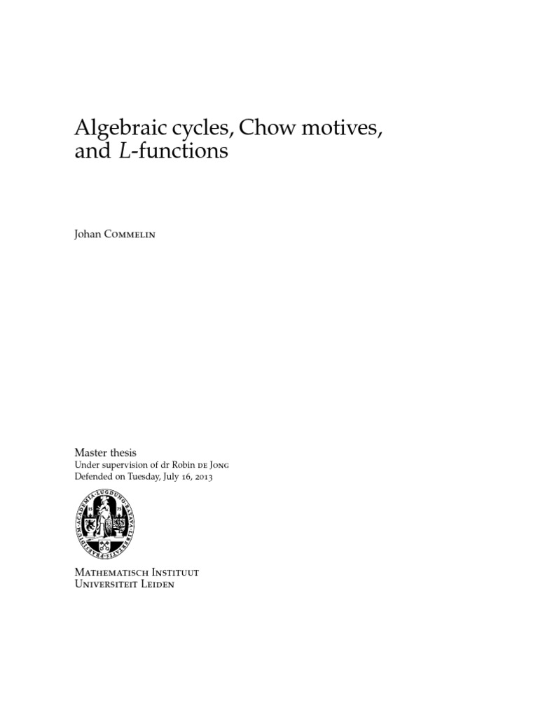 Algebraic Cycles, Chow Motives, and L-Functions - Commelin | PDF ...