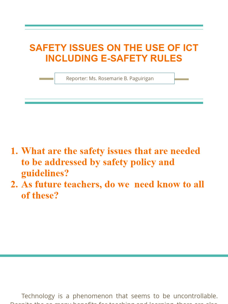 Safety Issues On The Use of Ict Including E-Safety Rules: Reporter: Ms ...