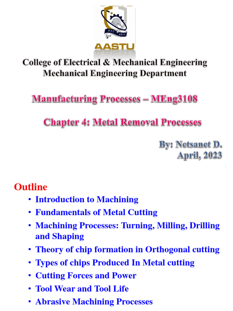 Chapter 4 Metal Removal Processes | PDF | Machining | Grinding ...