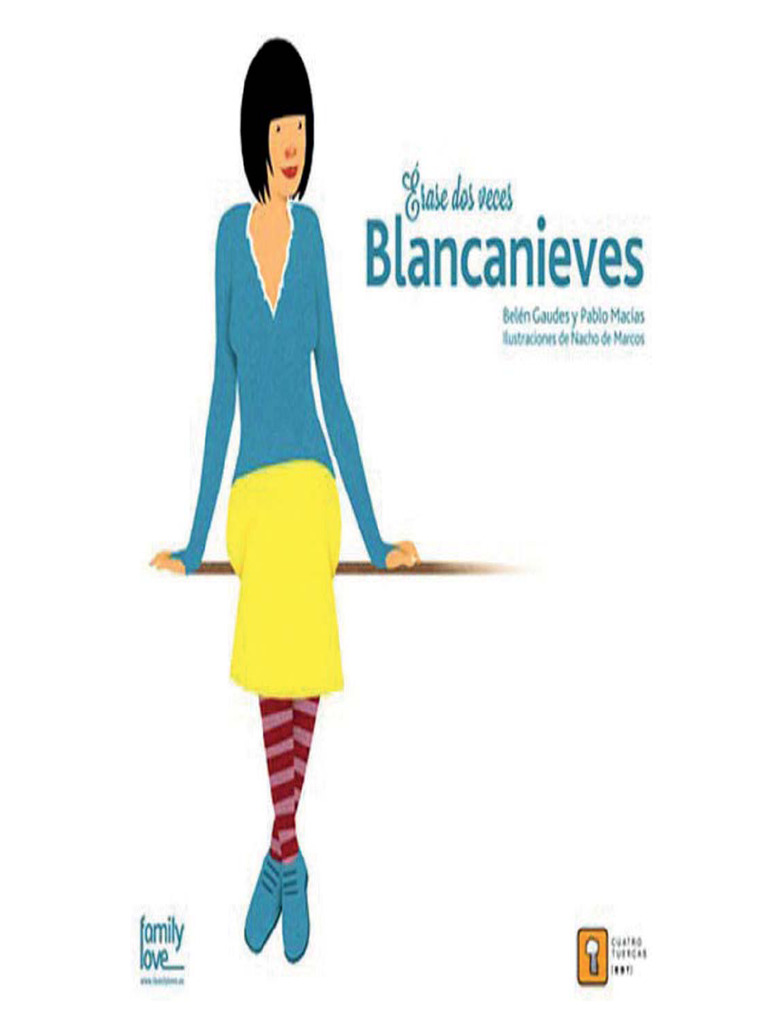 cuento-erase-dos-veces-blancanieves-a4 | PDF | Blanco como la nieve