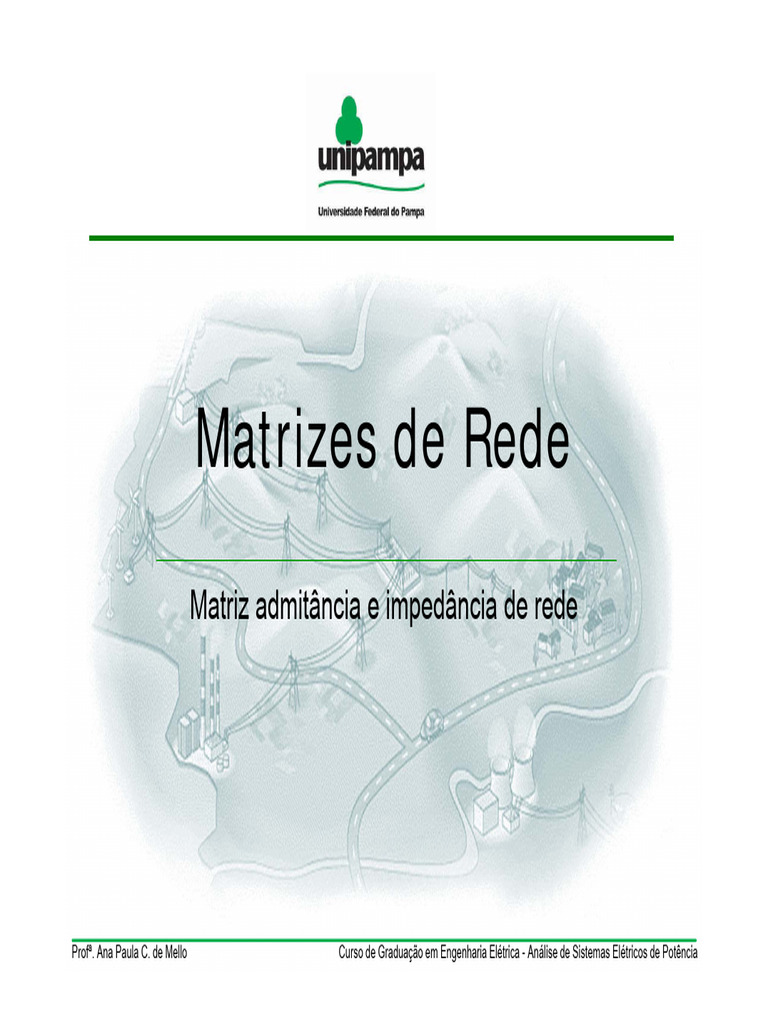 ASEP - Aula17 - Matrizes de Rede | PDF | Impedância elétrica | Rede ...