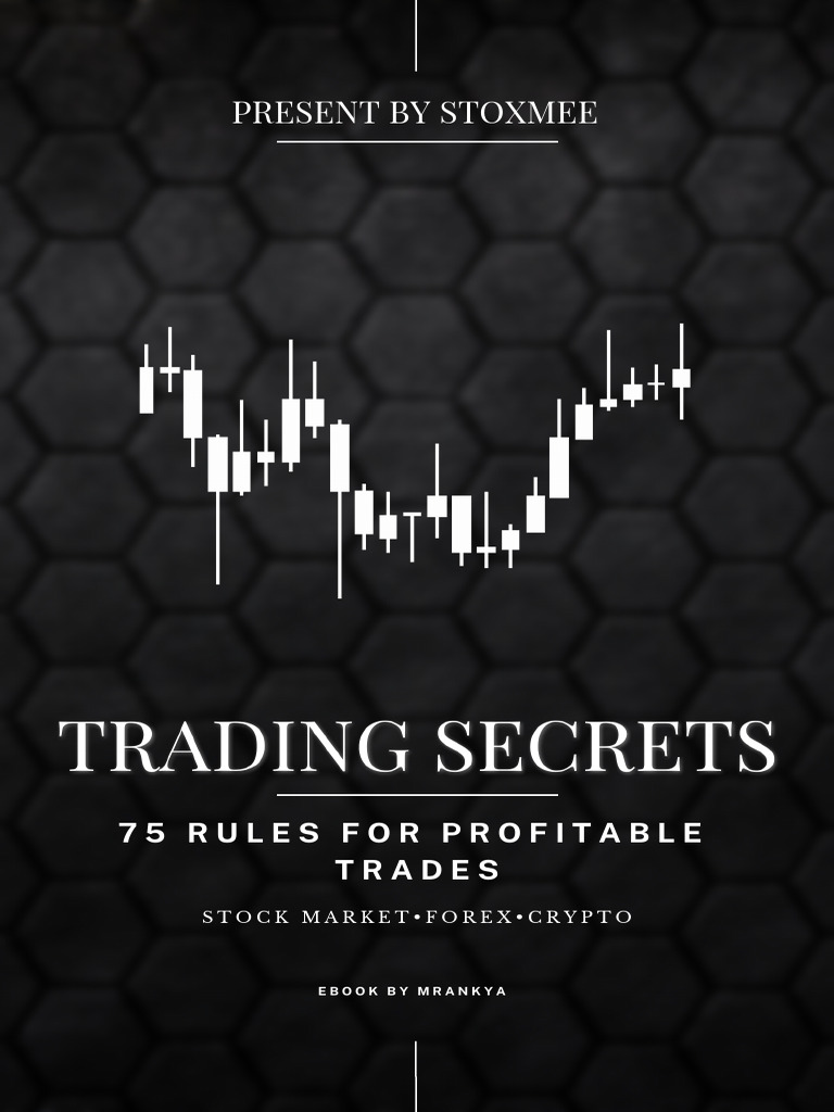 Trading Secrets • 75 Rules for Profitable Trades | PDF | Technical ...