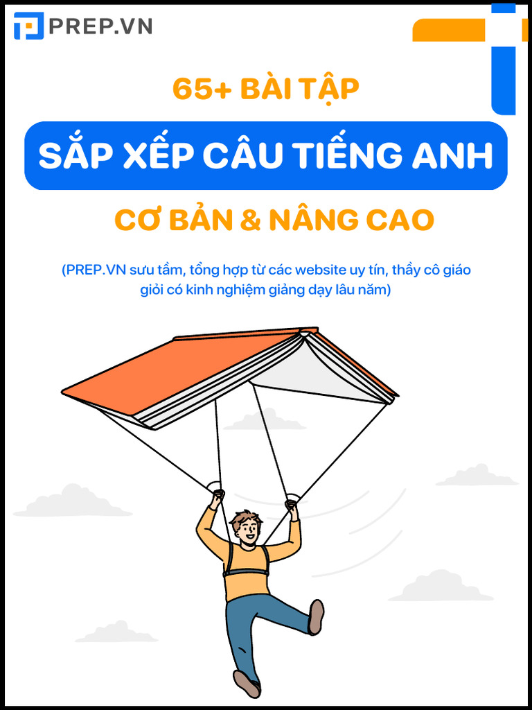 Bài tập sắp xếp câu tiếng Anh | PDF | Language Arts & Discipline