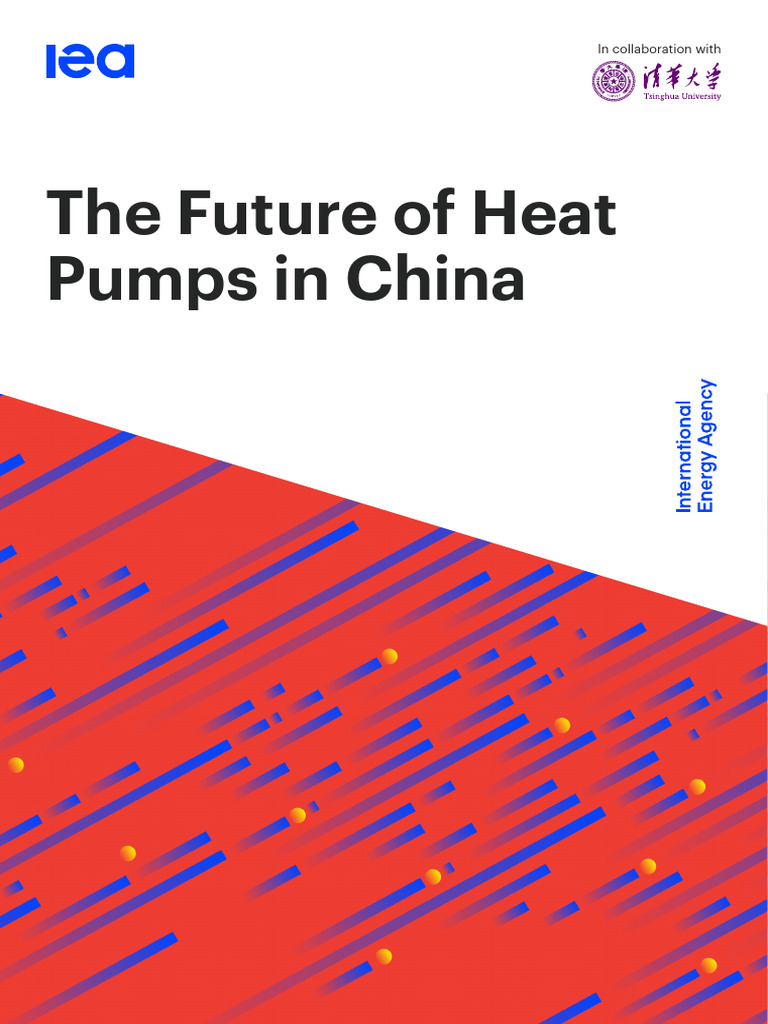 China's Heat Pump Future | PDF | Heat Pump | International Energy Agency