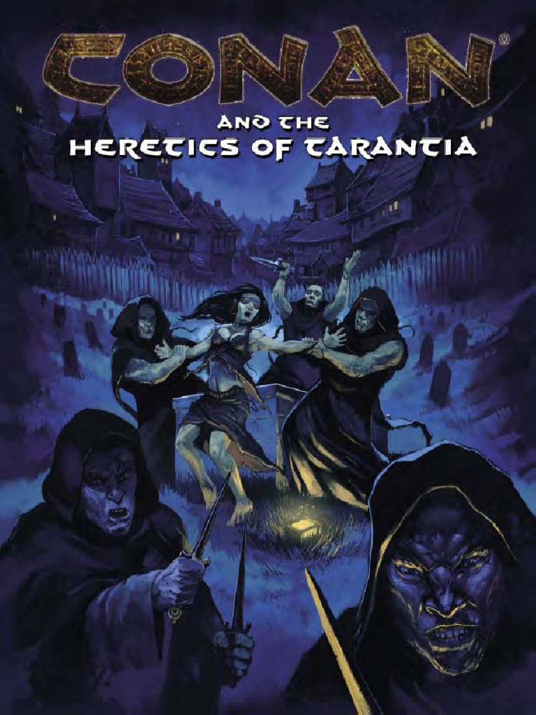 Conan d20 1e - Conan and The Heretics of Tarantia | PDF | Conan The ...