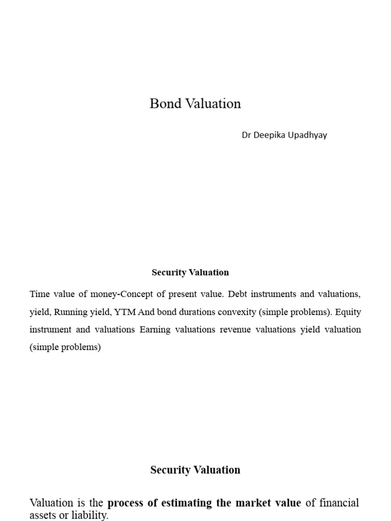 Bond Valuation | PDF | Bonds (Finance) | Valuation (Finance) Bond Valuation | PDF | Bonds (Finance) | Valuation (Finance)
