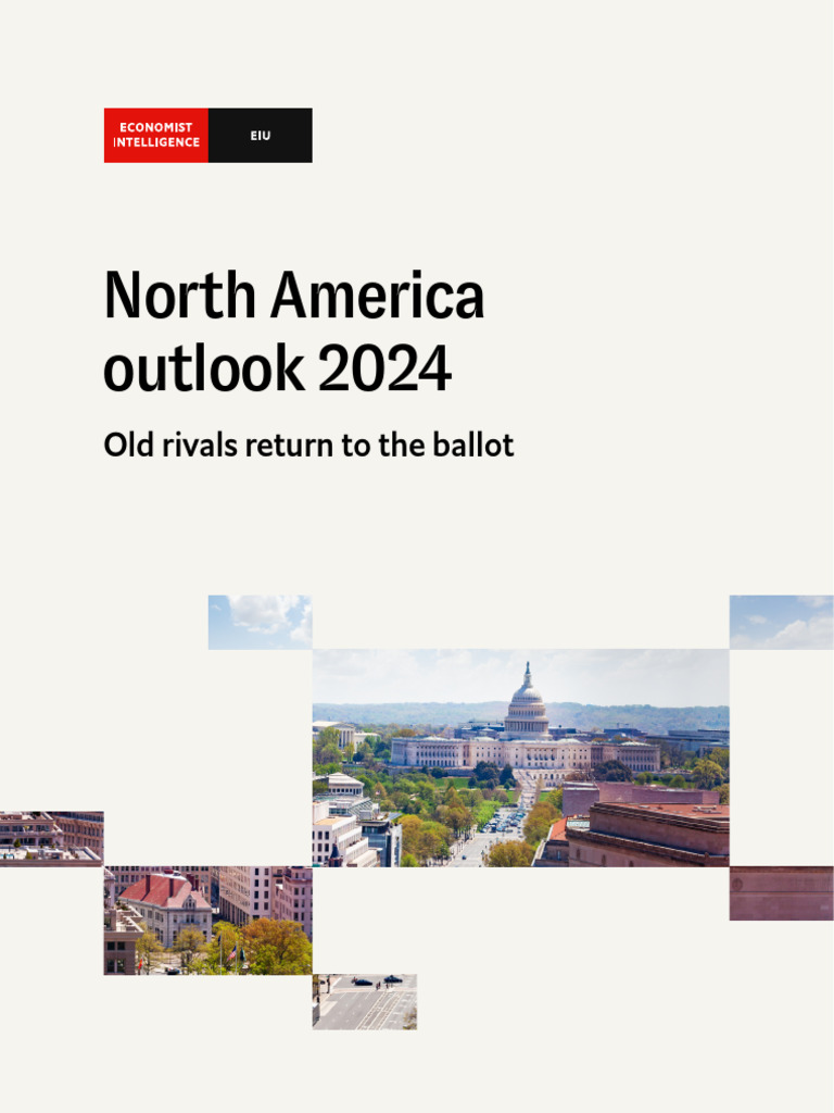 EIU North America V2 2024 | PDF | Interest | Interest Rates