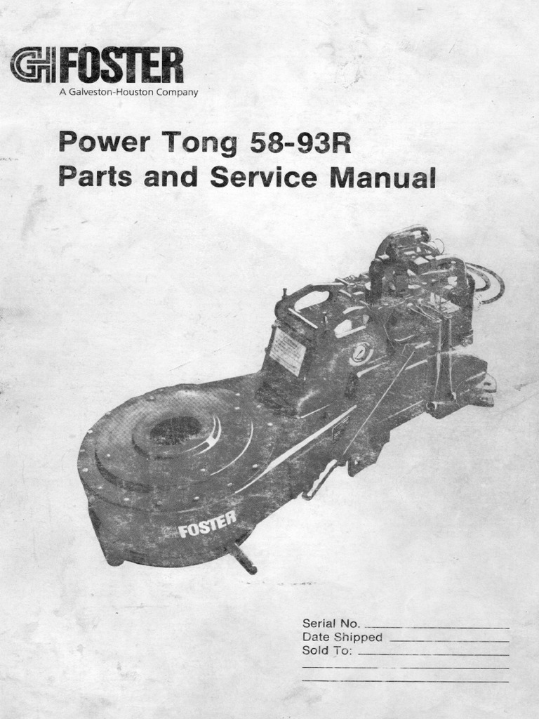 Foster Power Tong 58-93R Manual | PDF | Lubricant | Soft Matter