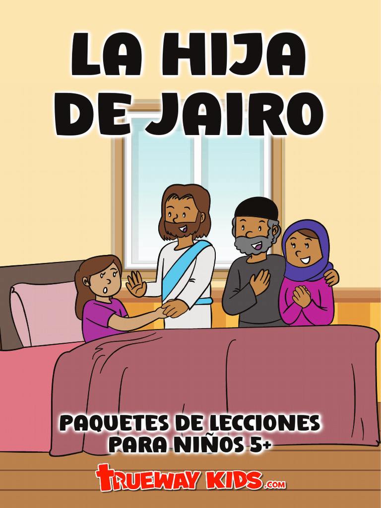 Lecciones sobre la Hija de Jairo | PDF | Jesús | Vida eterna (cristianismo)