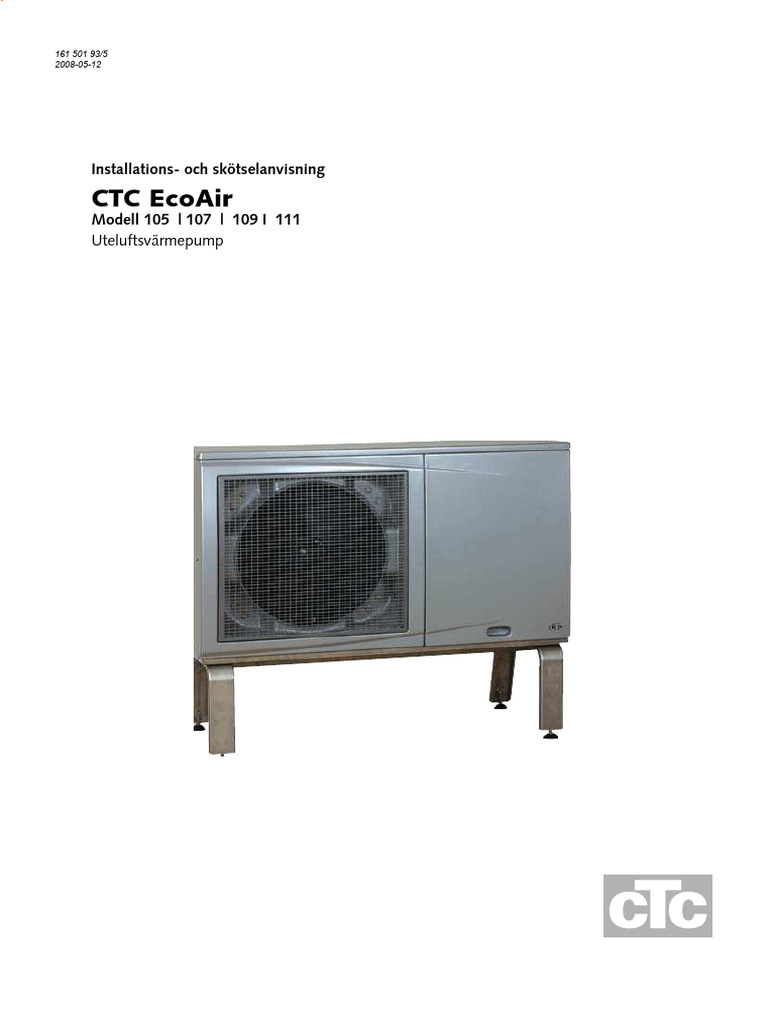 Manualer Tidigare produkter-CTC EcoAir - Modell 105 - 107 - 109 I 111-16150193 | PDF