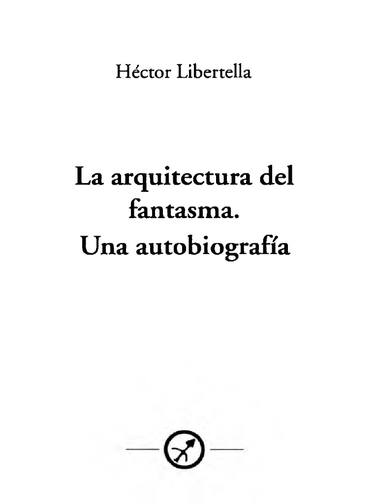 Héctor Libertella: Autobiografía Fantasmal | PDF | Jack Kerouac | Libros