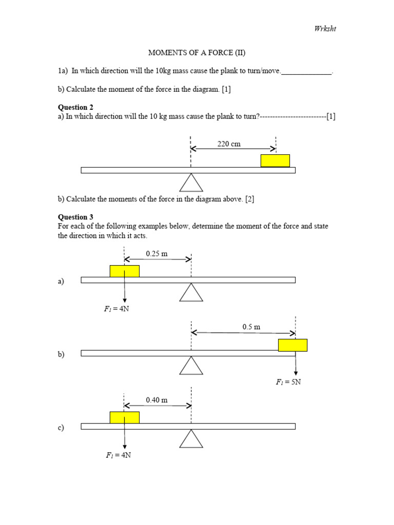 Moments of A Force II | PDF | Force | Center Of Mass
