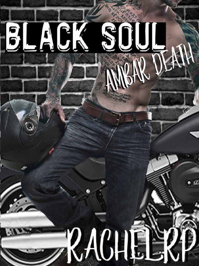 Black Soul, Ambar Death - Rachel R.P | PDF | Novela negra, policíaca y ...