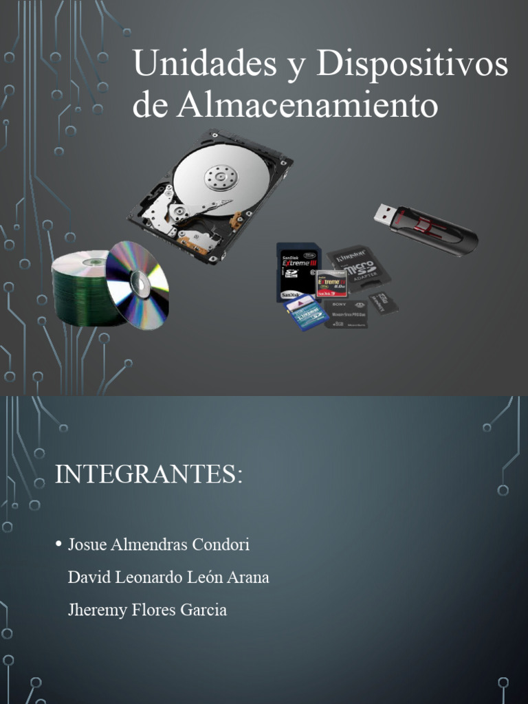 Unidades y Dispositivos de Almacenamiento | PDF | Almacenamiento de datos de la computadora ...