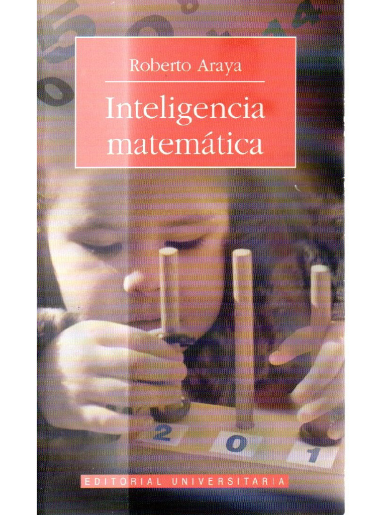 INTELIGENCIA MATEMATICA, Roberto Araya | PDF