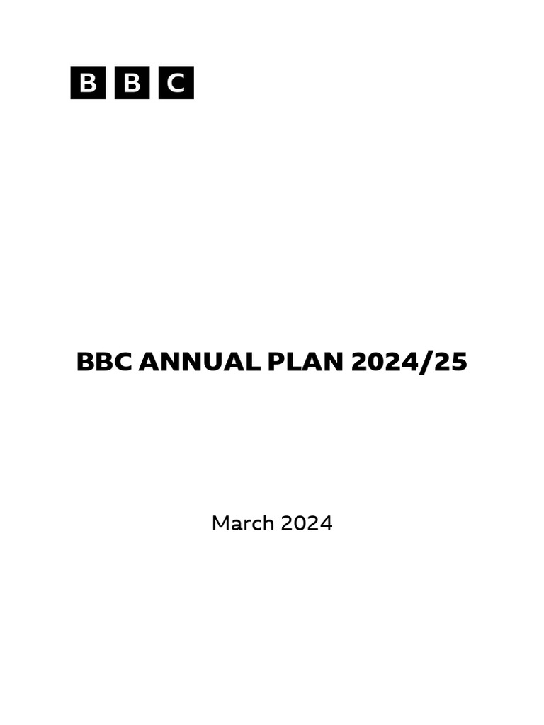 BBC Annual Plan 2024 2025 | PDF | Cost Of Living | Video On Demand