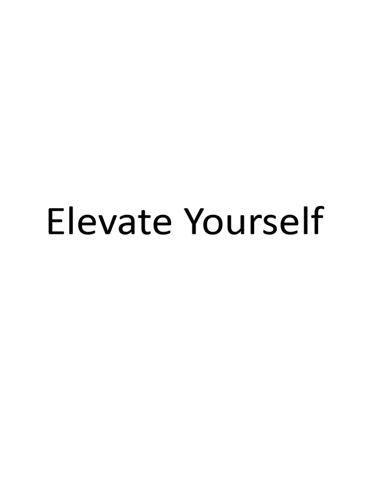 Elevate Yourself | PDF | Goal | Optimism