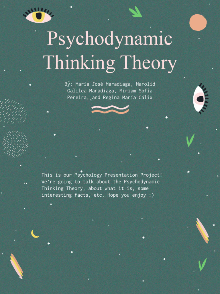 Psychodynamic Thinking Theory | PDF | Psychodynamics | Psychoanalysis