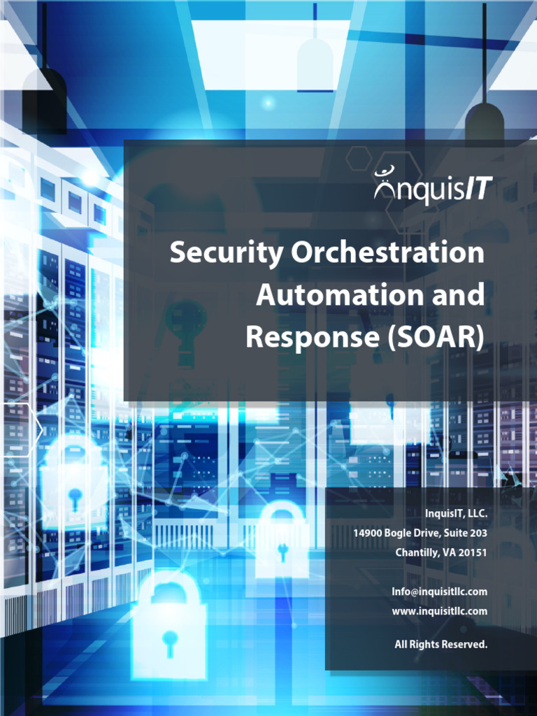 White Paper Security Orchestration Automation and Response | PDF | Security | Computer Security
