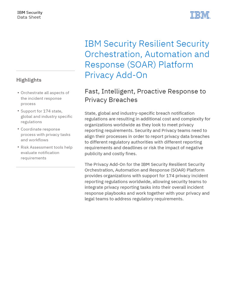 IBM Security Resilient Security Orchestration, Automation and Response (SOAR) Platform Privacy ...