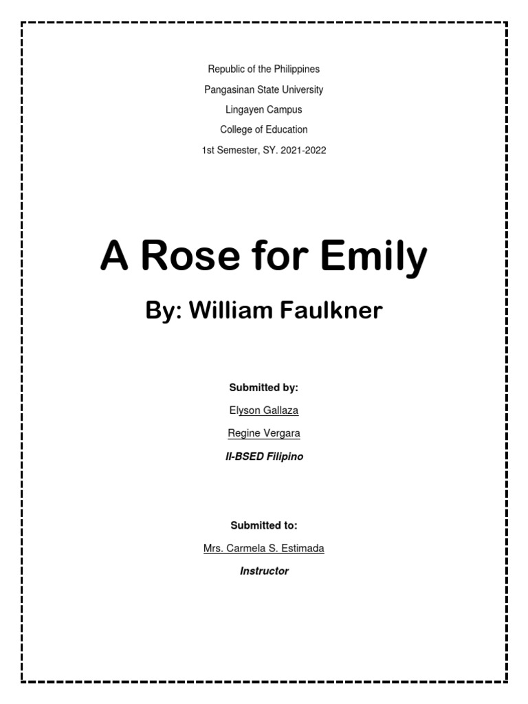 A Rose For Emily by William Faulkner | PDF
