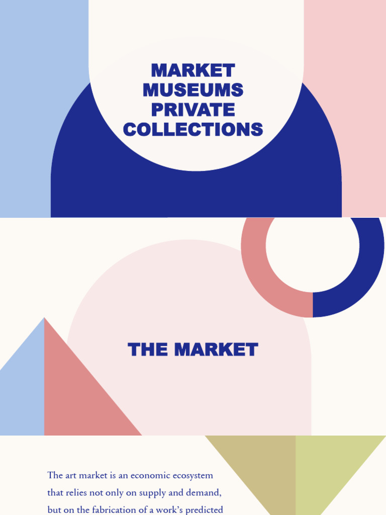 Market Museum and Private Collections | PDF | Museum | Economies