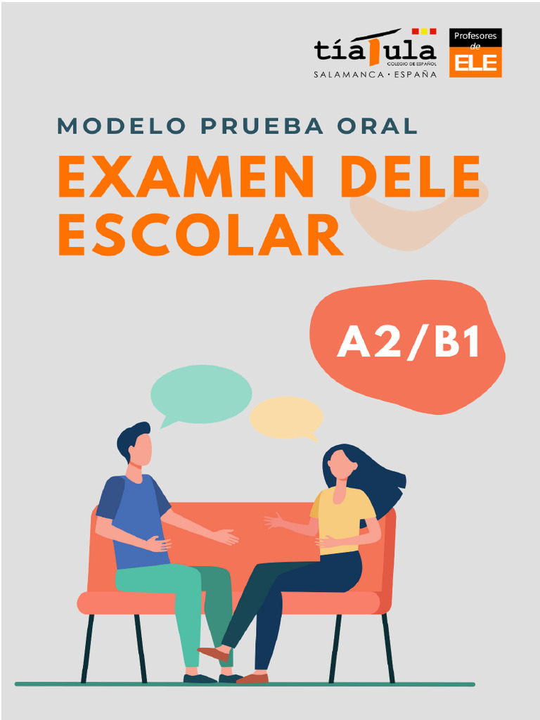 Modelo Prueba Oral Examen DELE Escolar A2-B1 | PDF | Ciencias sociales