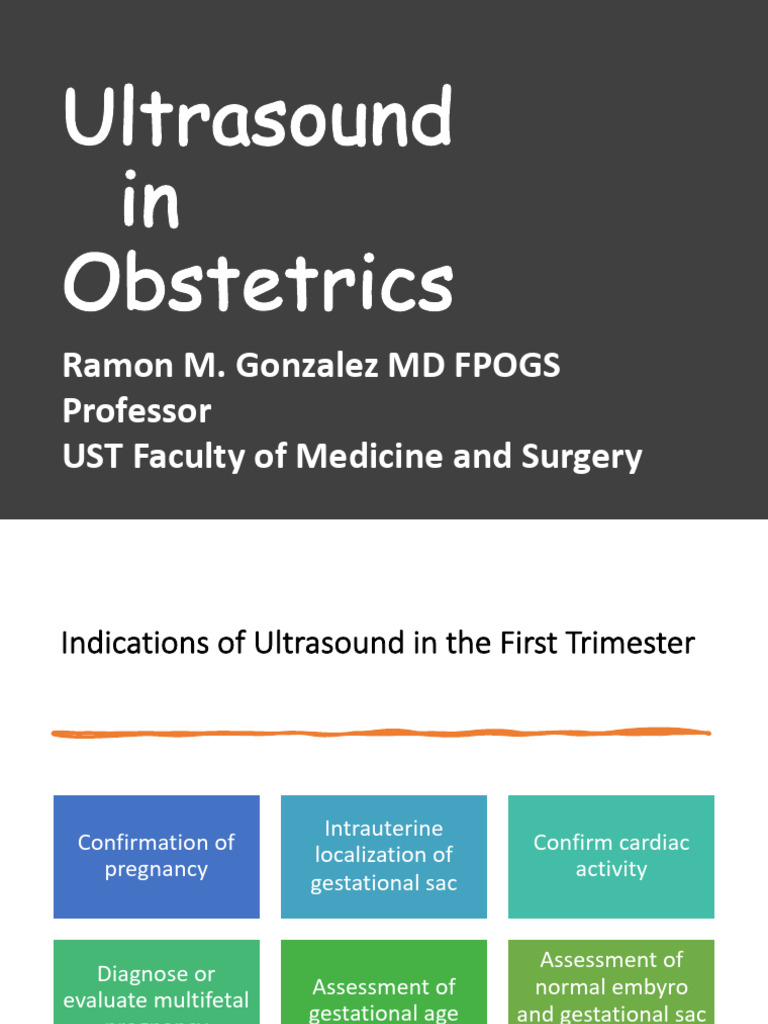Ultrasound in Obstetrics: Ramon M. Gonzalez MD FPOGS Professor UST ...