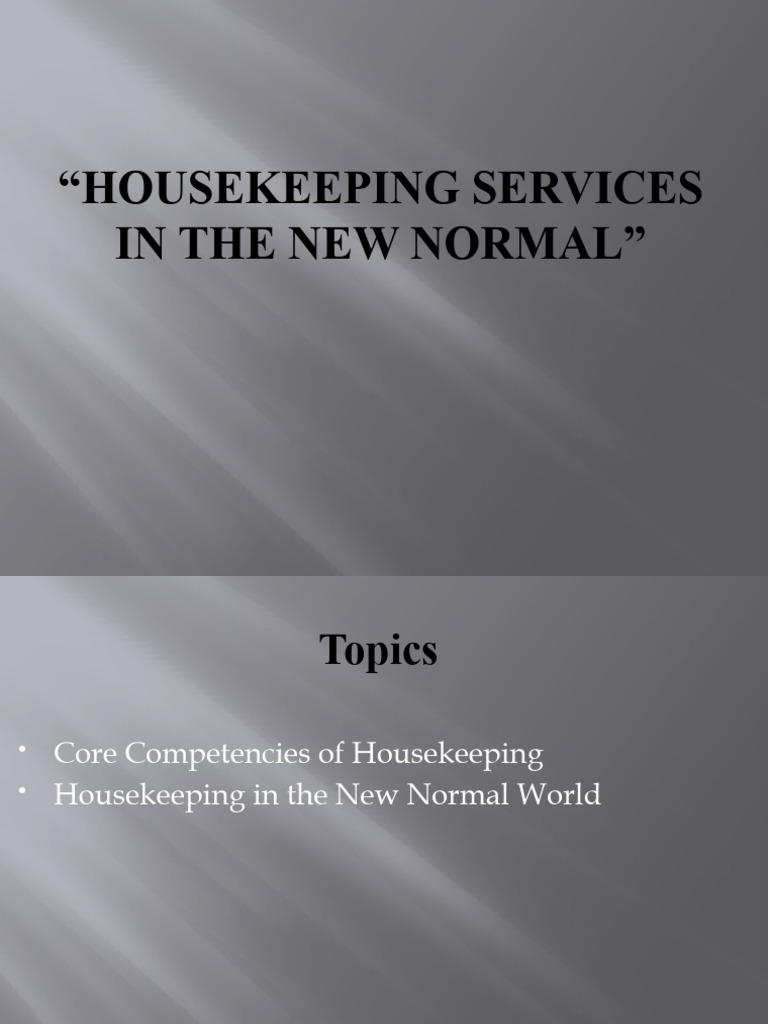 Housekeeping Services in The New Normal | PDF | Bed | Housekeeping
