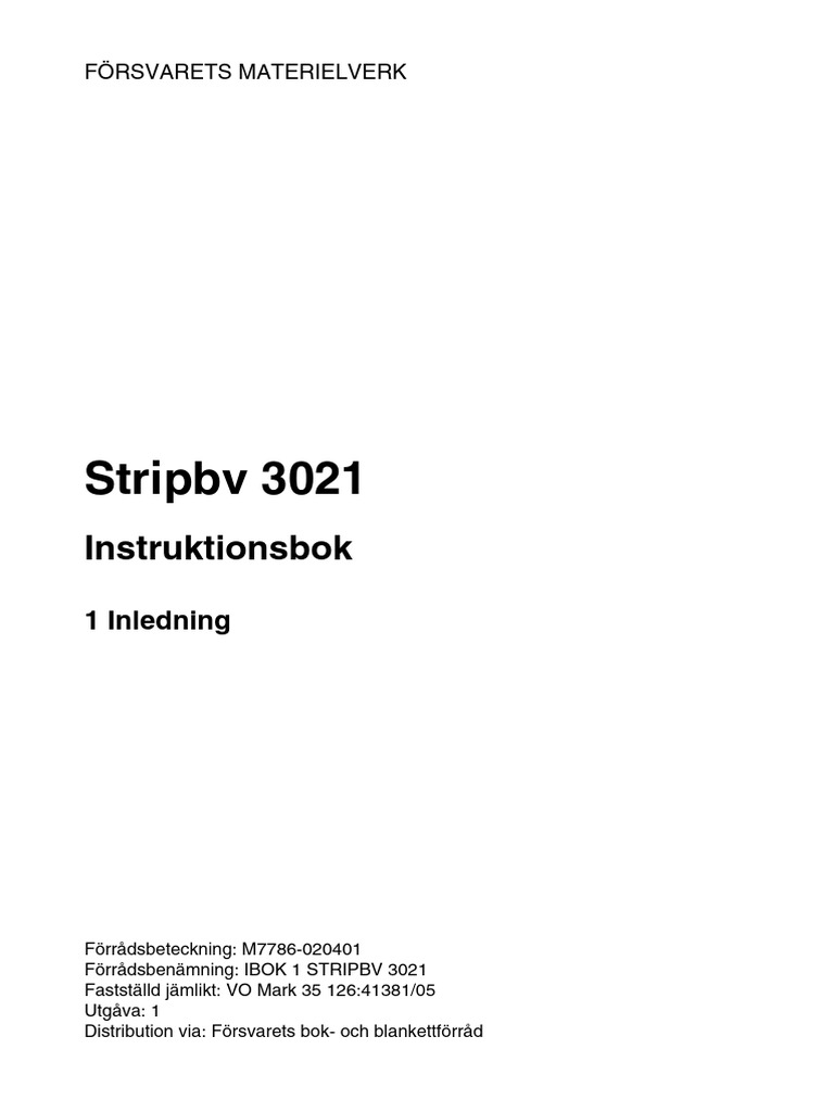 Stripbv Instruktionsbok. 1 Inledning FÖRSVARETS MATERIELVERK | PDF